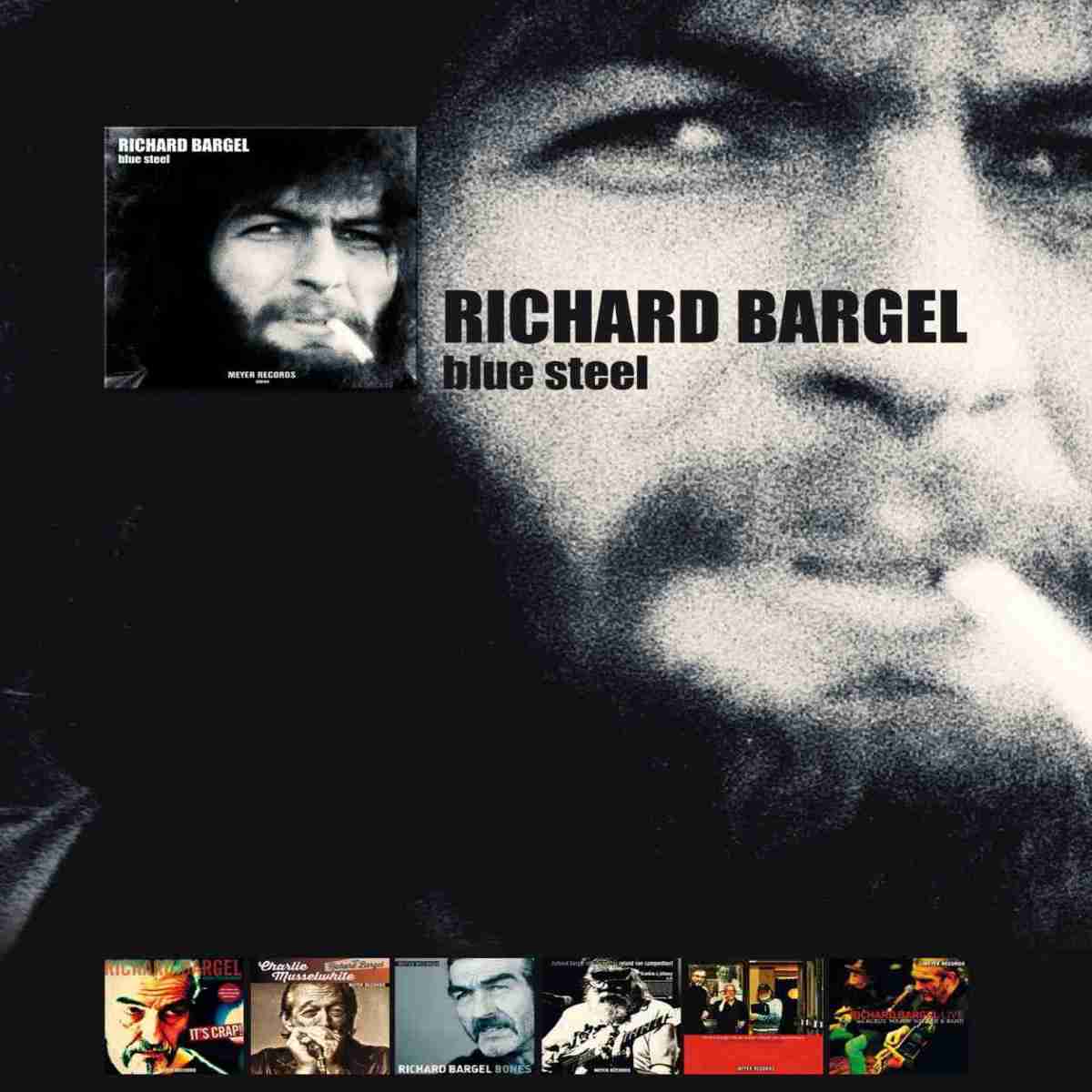Test Schallplatte - Richard Bargel - Blue Steel (Meyer Records)