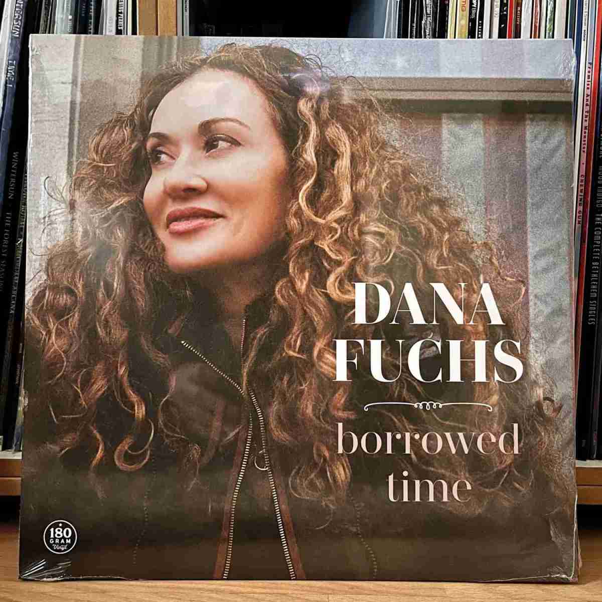 Test Schallplatte - Dana Fuchs – Borrowed Time (Ruf Records)